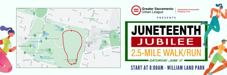 Juneteenth Jubilee 2.5-mile Run/Walk - Greater Sacramento Urban League